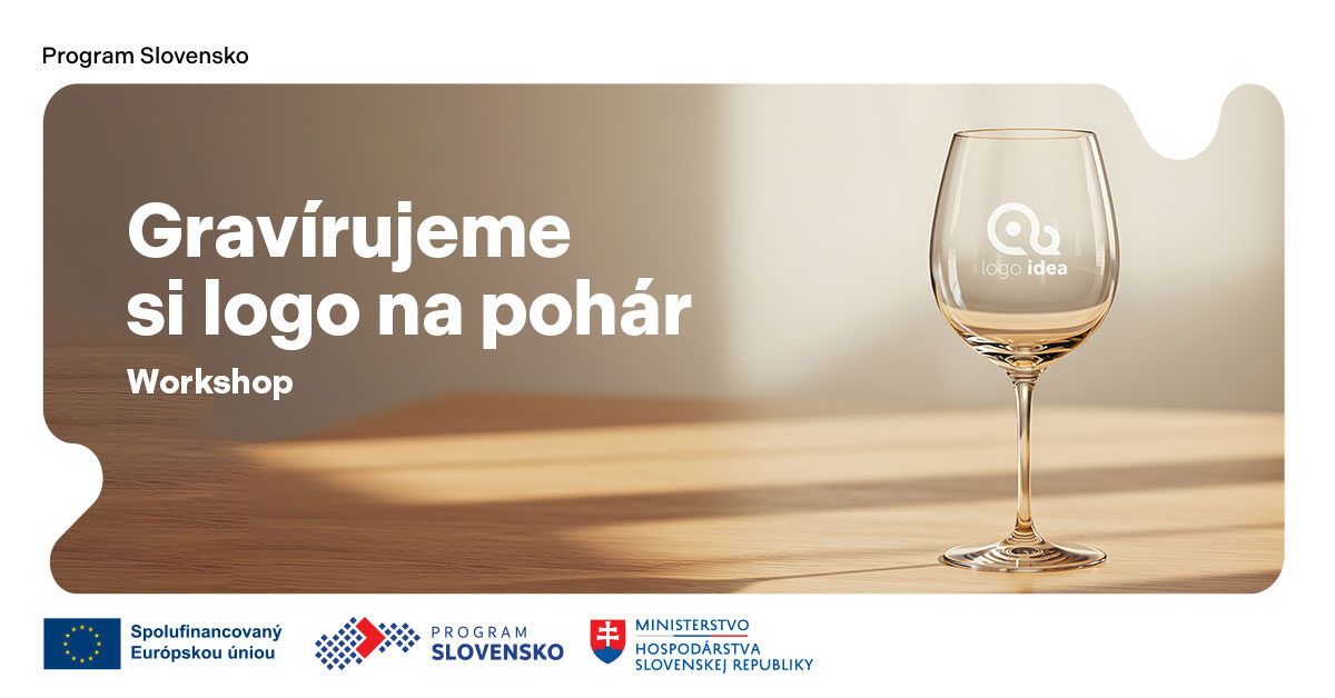 Workshop: Gravírujeme si logo na pohár | NPC - Národné podnikateľské ...